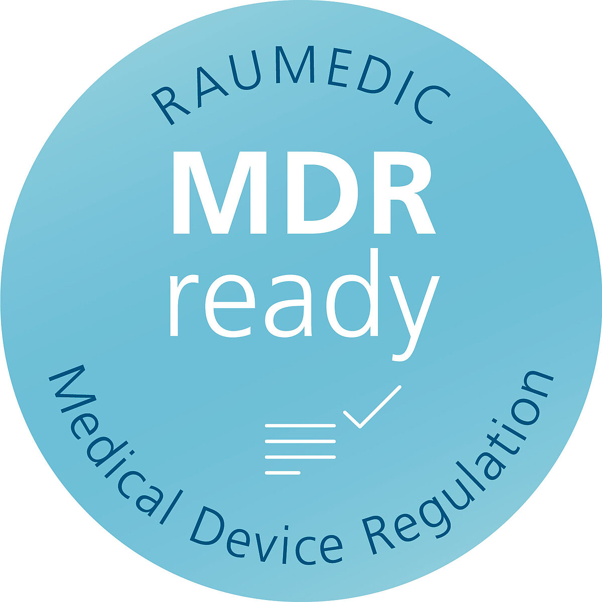 Medical Device Regulation – RAUMEDIC
